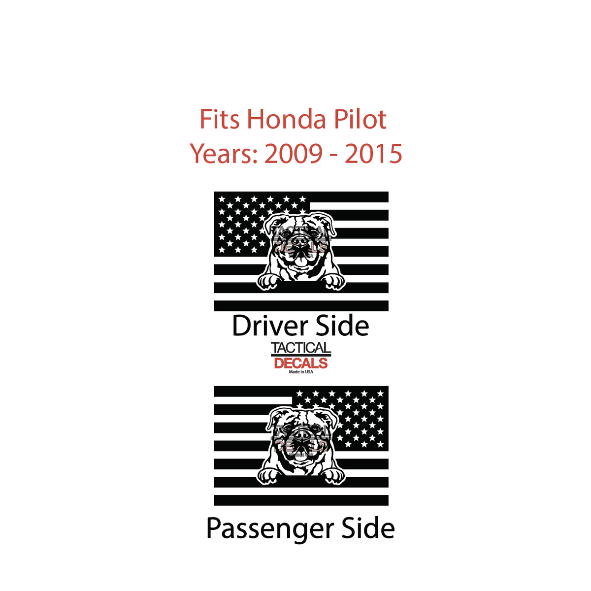 USA Flag w/Bull Dog(K9) Decal for 2009-2015 Honda Pilot 3rd Windows ...